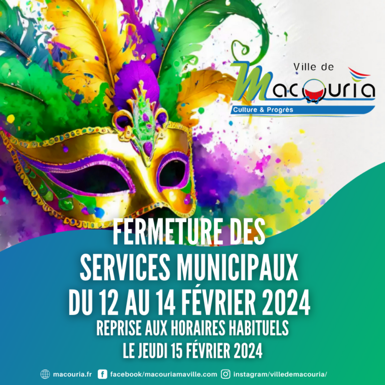 FERMETURE DES SERVICES MUNICIPAUX – Macouria